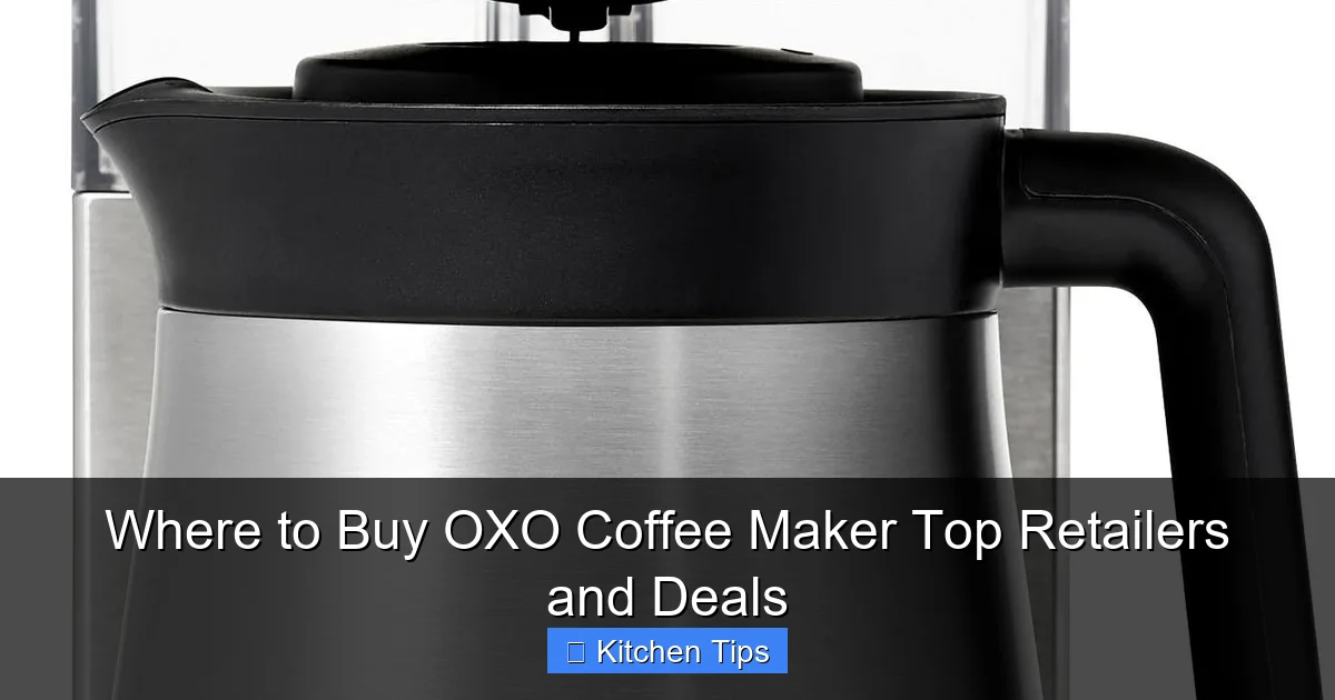 Where to Buy OXO Coffee Maker Top Retailers and Deals | Luna's Kitchen Tips